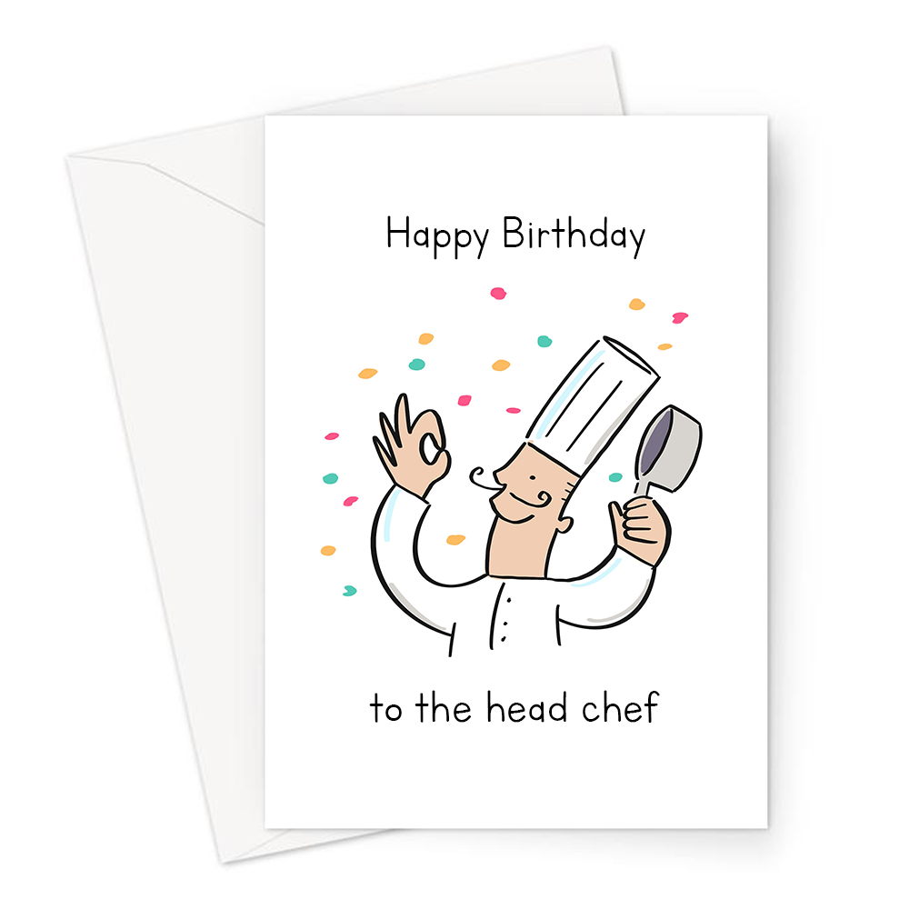 Happy Birthday To The Head Chef Greeting Card | Funny, Birthday Card ...