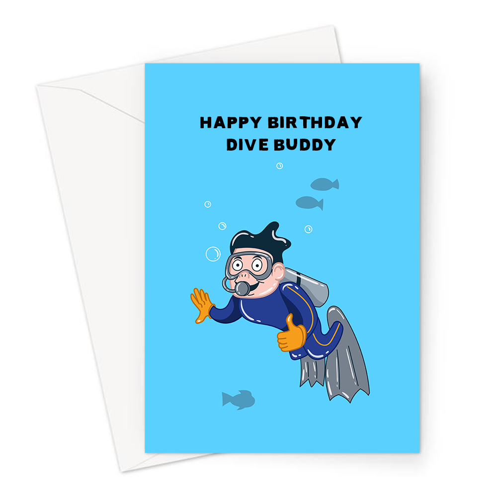 Happy Birthday Dive Buddy Greeting Card | Diving Birthday Card For ...